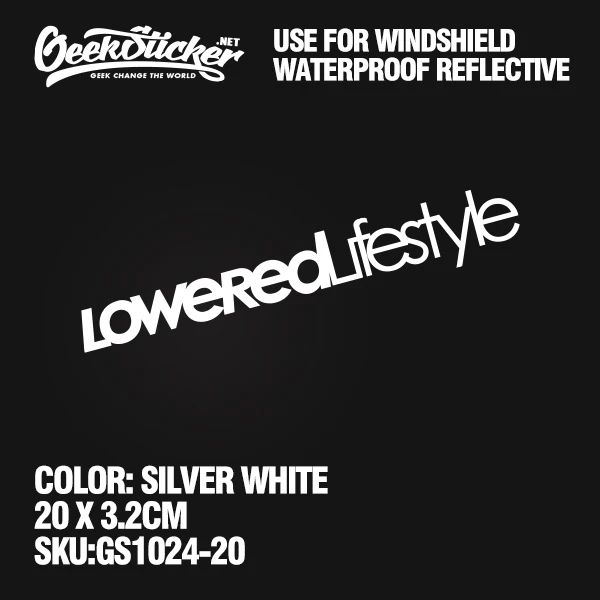Lowered Lifestyle Decal