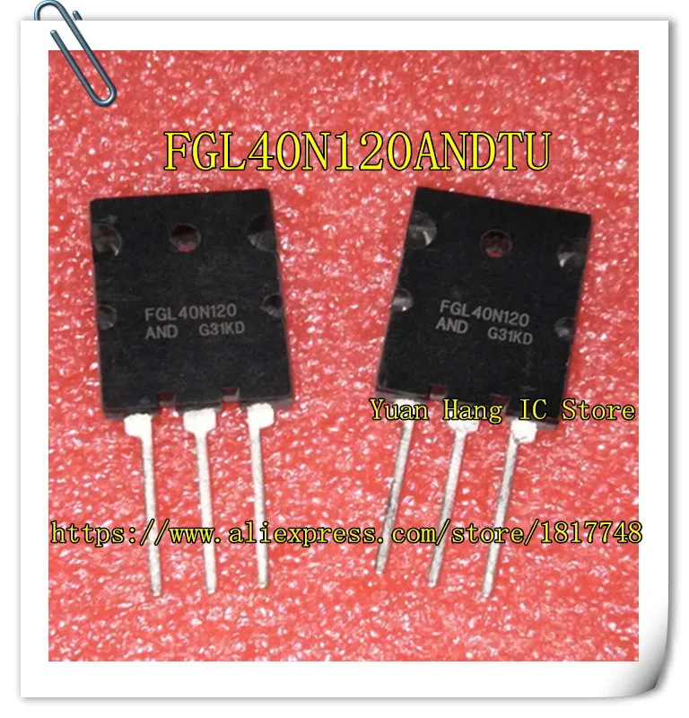 10PCS/LOT FGL40N120ANDTU FGL40N120AND FGL40N120 40N120 40A/1200V TO 3PL ...