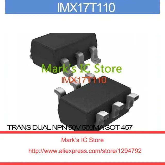 IMX17T110 TRANS DUAL NPN 50V 500MA SOT 457 IMX17T11 Semiconductor 17T11 ...