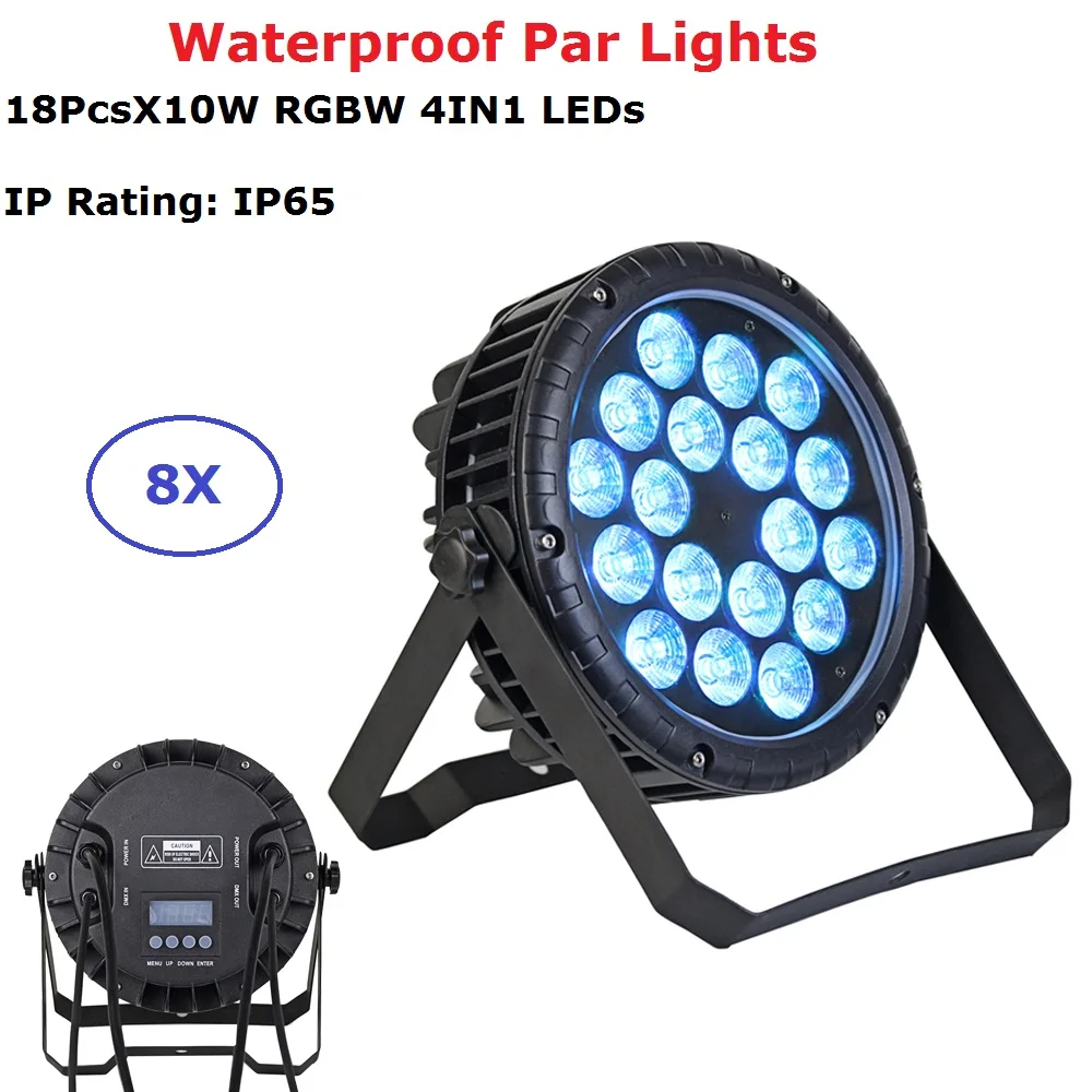 8x Waterproof Par Lights 18x10w Rgbw 4in1 Aluminum Flat Par Lights Dmx ...
