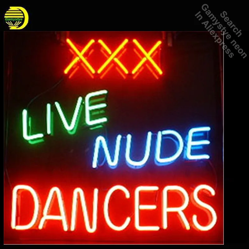 Neon Sign For Live Nudes Sexy Dancers Open Neon Bulb Sign Handcraft