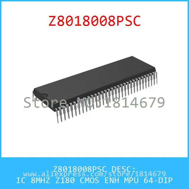 1PCS/lot Z8018008PSC IC 8MHZ Z180 CMOS ENH MPU 64 DIP 8018008 Z8018008 ...