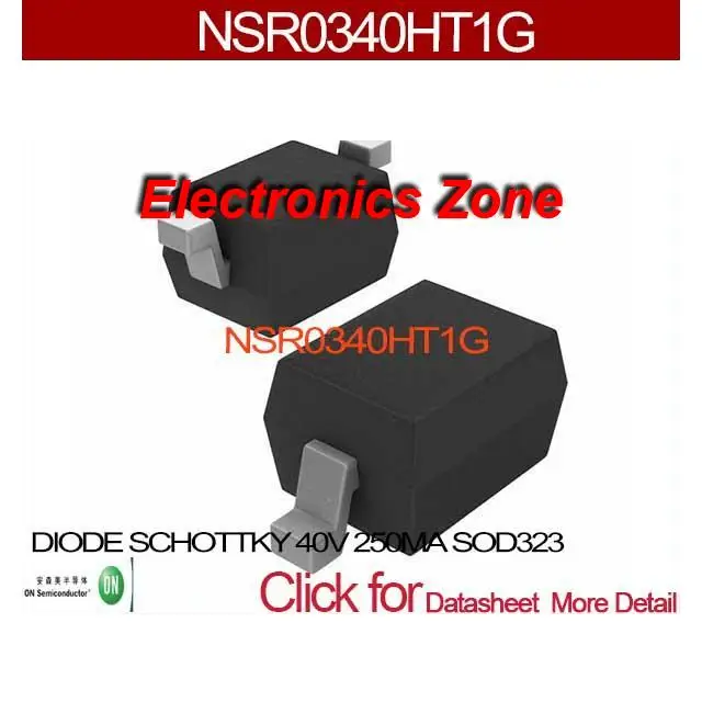 NSR0340HT1G SCHOTTKY DIODE 40โวลต์250MA SOD323 NSR0340HT1G 0340 NSR0340 ...