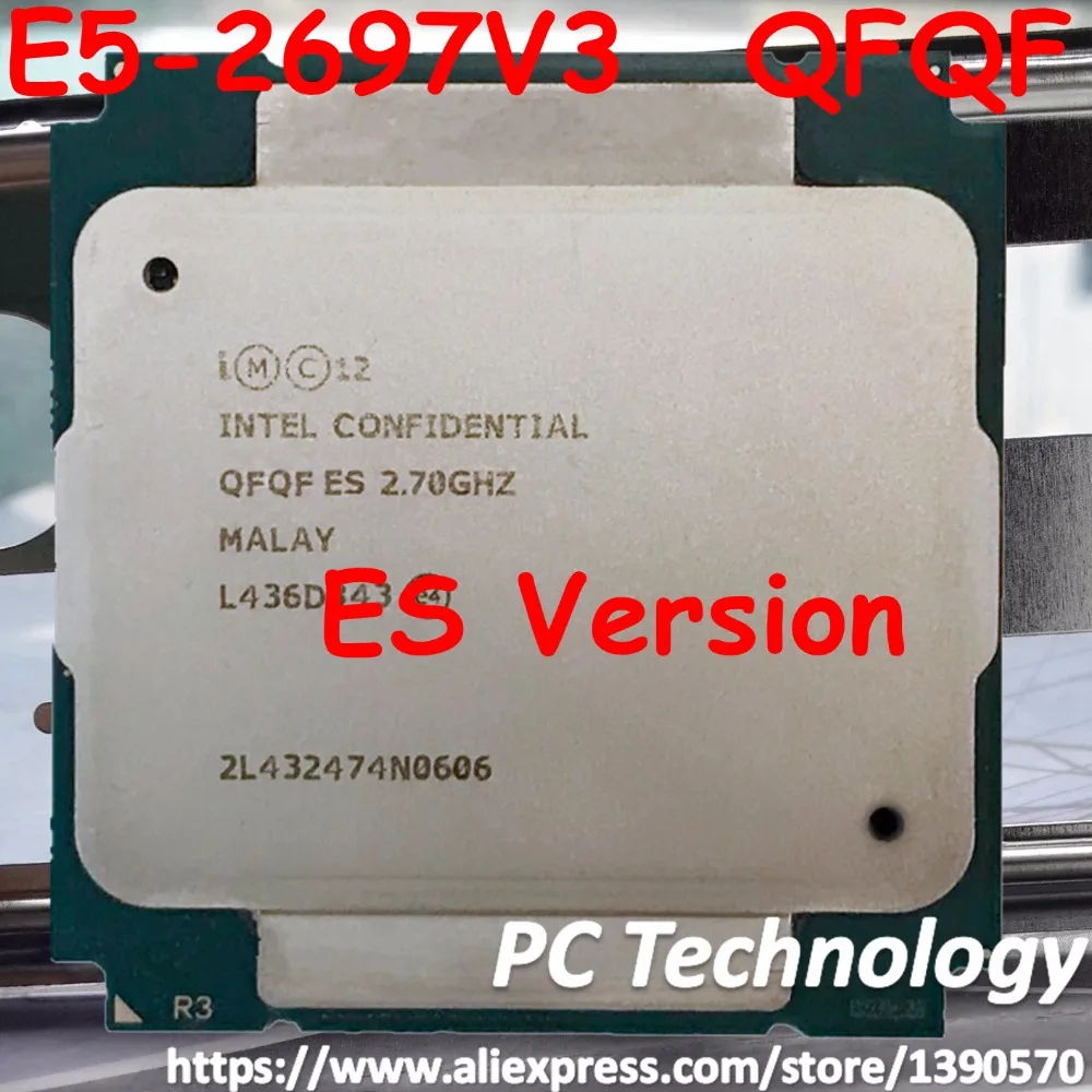 E5 2697V3 Original Intel Xeon ES version E5 2697V3 CPU 14 cores 2.70GHZ ...
