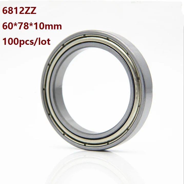 100pcs/lot 6812ZZ 6812 ZZ 6812Z 60×78×10mm Thin Deep Groove Ball ...
