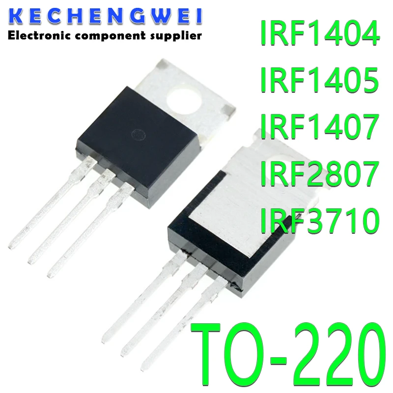 10pcs Irf1404 Irf1405 Irf1407 Irf2807 Irf3710 Lm317t Irf3205 Transistor ...