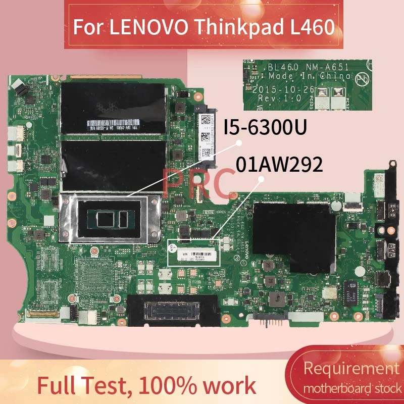 01AW292 For LENOVO Thinkpad L460 I5 6300U Laptop Motherboard BL460 NM ...