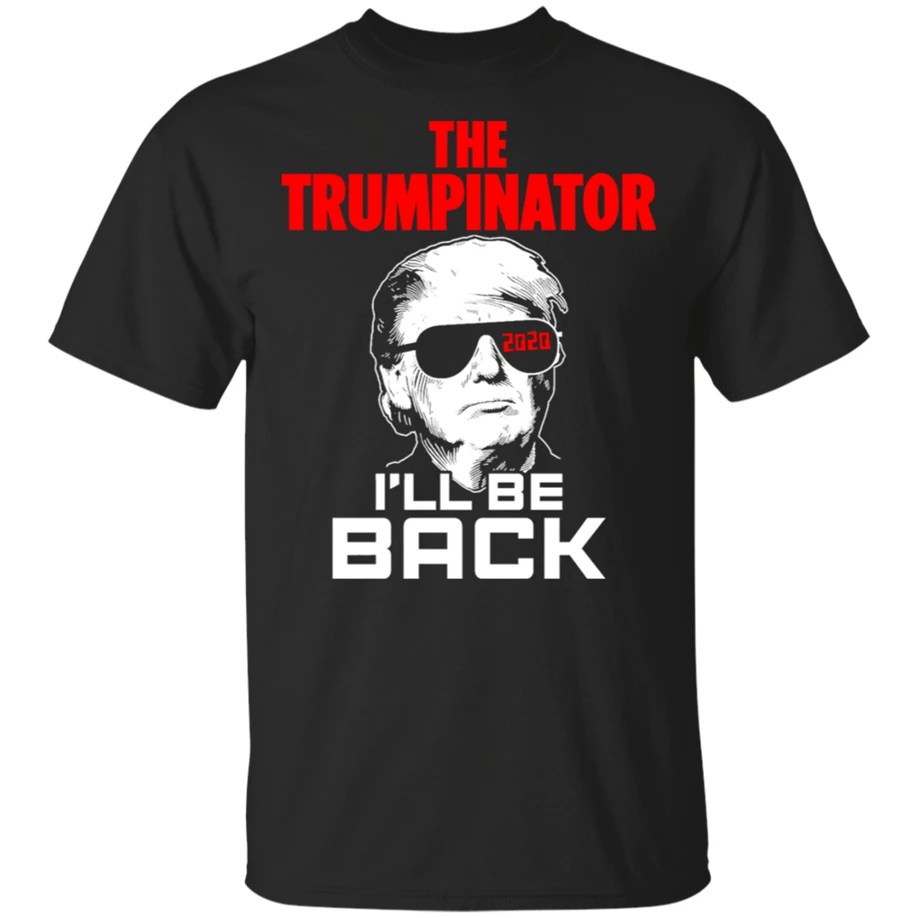 Le T Shirt Trumpinator Donald Trump président drôle élection 2020 ...