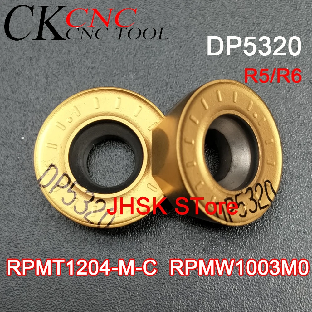 10pcs RPMT1204 M C DP5320 RPMW1003M0 DP5320 R5 R6 cnc lathe Carbide ...