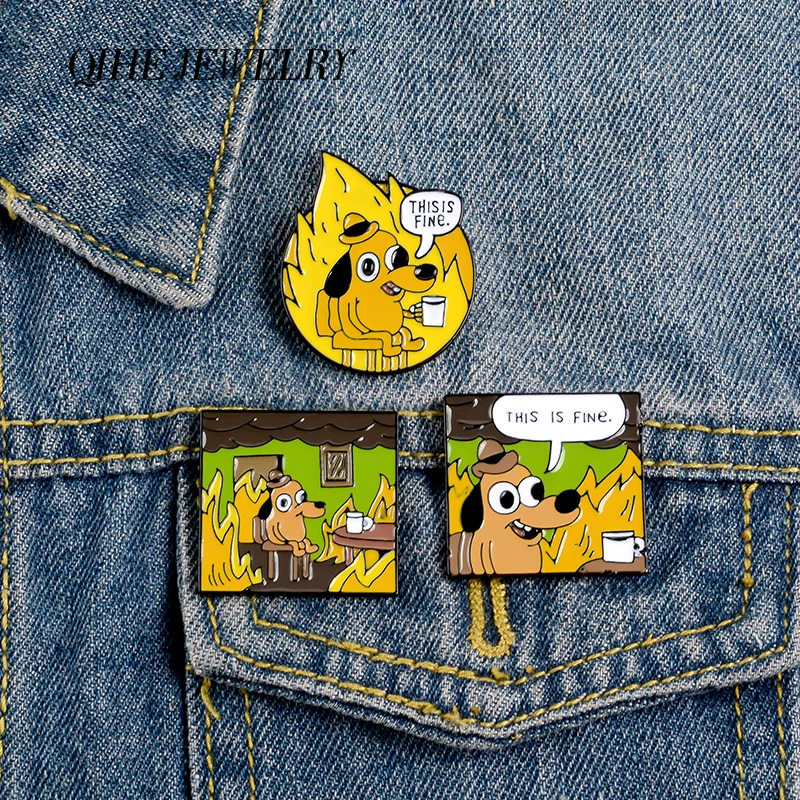 QIHE JEWELRY Cartoon Humor Pins Dog This is Fine Enamel Pins Fire Cute ...