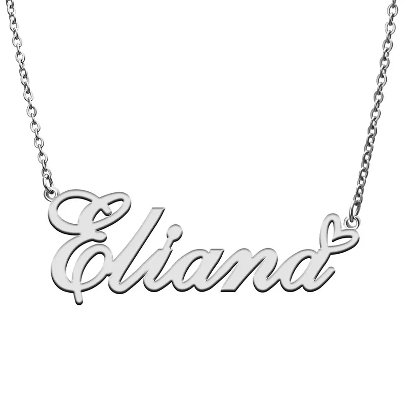 Love Heart Eliana Name Necklace For Women Stainless Steel Gold Silver Nameplate Pendant Femme Mother Child Girls Gift Necklace AliExpress