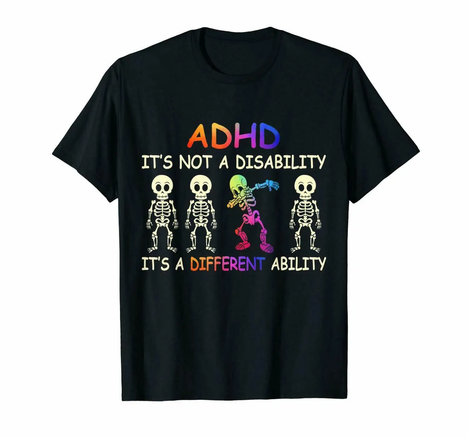 ADHD-It-s-Not-A-Disability-ADHD-It-s-A-Different-Ability-Black-T-Shirt ...