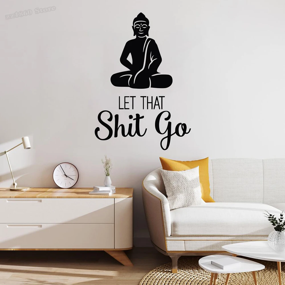 Vinyl-Wall-Decal-Quote-Buddha-Let-That-Shit-Go-Words-Wall-Stickers-Yoga ...