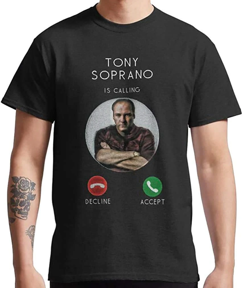 Tony Soprano is Calling Classic T Shirt Gift Tee Sweatshirt Hoodie for ...