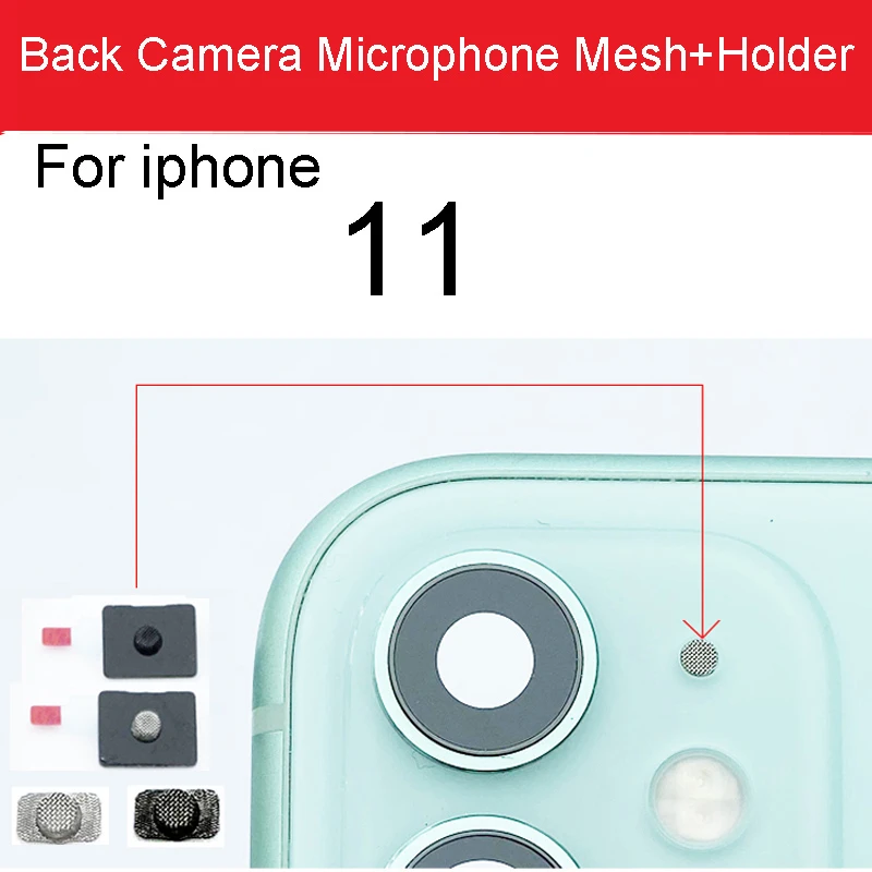 Back Microphone Net Frame for iPhone 11 Anti Dust Mesh Intsall Rear ...