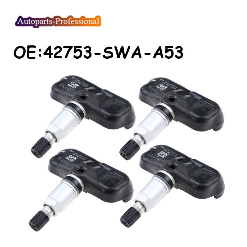 4 шт./партия 42753-SWA-A53 42753SWAA53 PMV-107M TPMS датчик давления в шинах колеса 315 МГц для ...