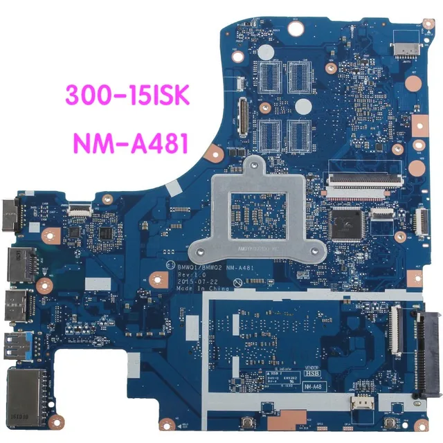 Lenovo Ideapad 300-15ISK Laptop Motherboard BMWQ1 BMWQ2 NM-A481 Mainboard fully work - laptop ...
