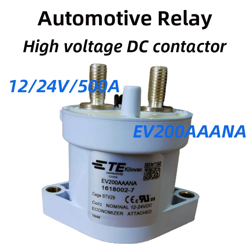 EV200AAANA 12/24V/500A 1618002-7 New energy electric vehicle contactor ...