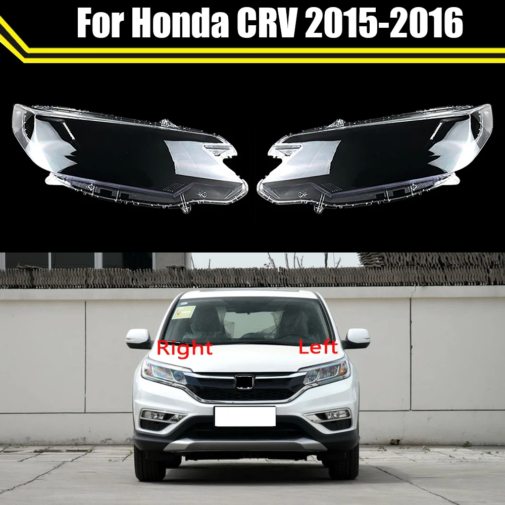 Headlamp Case For Honda CRV 2015 2016 Car Front Glass Headlight Cover ...