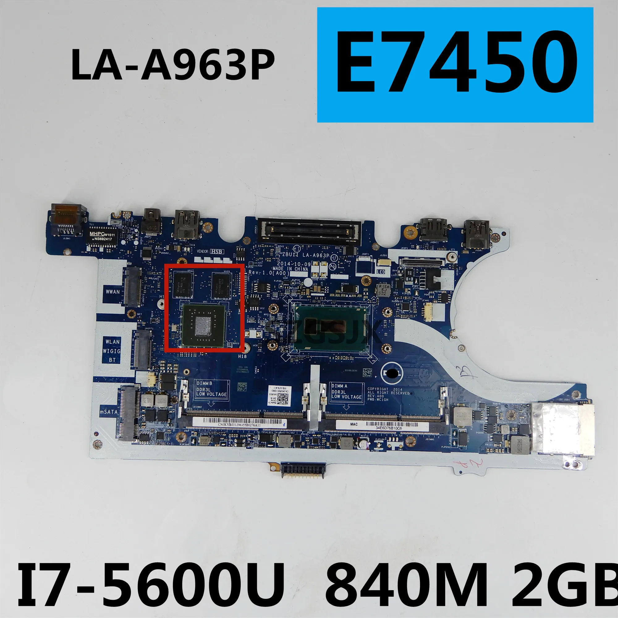 FOR-DELL-Latitude-E7450-Motherboard-ZBU11-LA-A963P-I7-5600U-840M-2GB-CN-0KVR03-KVR03-100.jpg