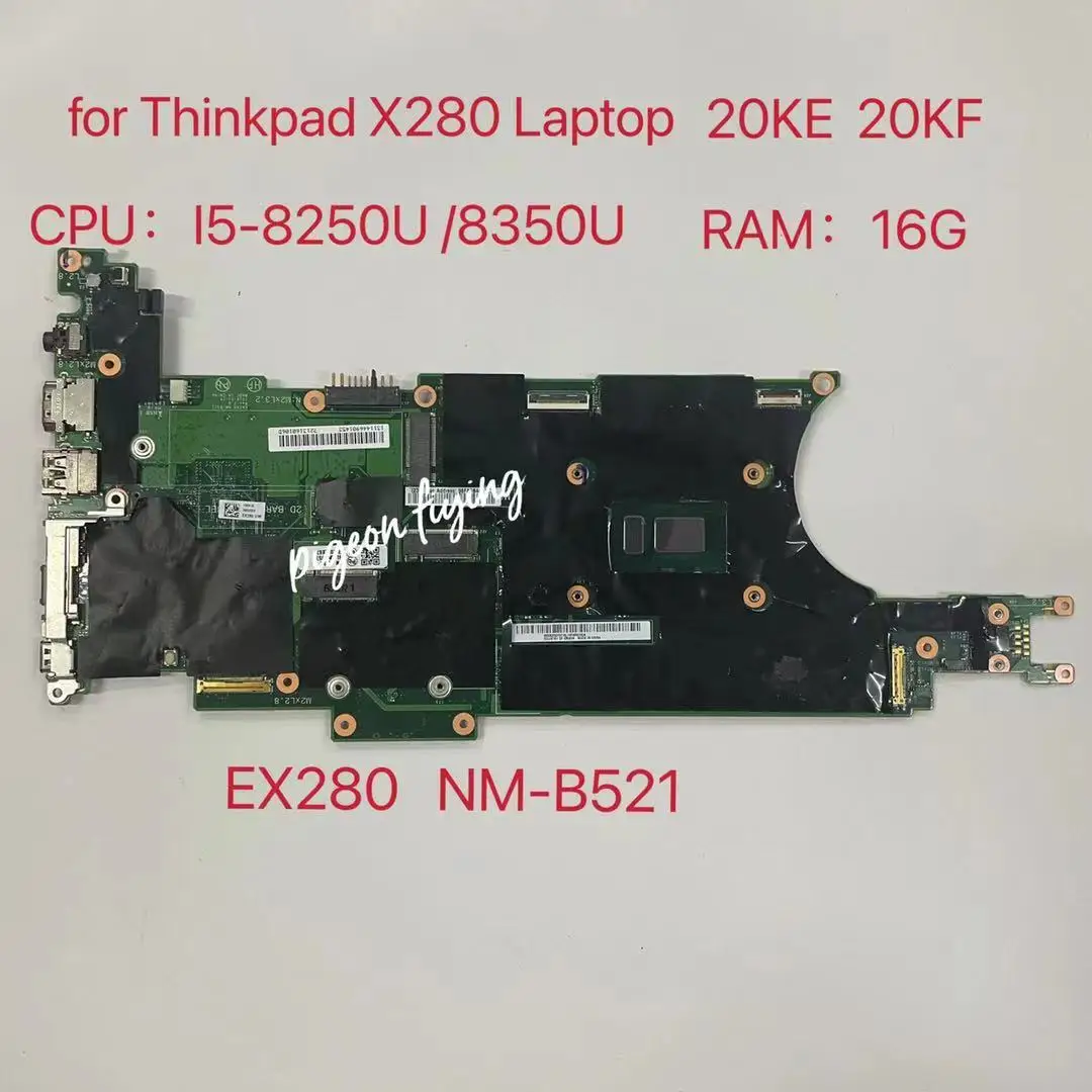 for-Thinkpad-X280-Laptop-Motherboard-CPU-I5-8250U-8350U-RAM-16G-NM-B521-FRU-01LX686-02HL337.jpg