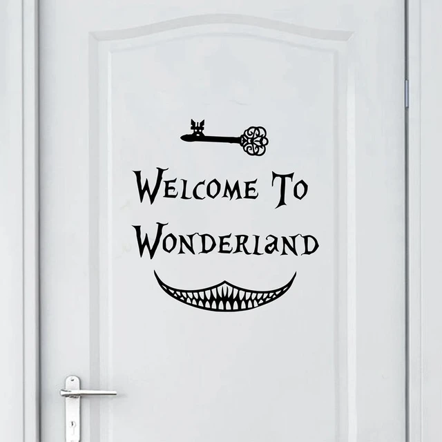 Welcome To Wonderland Sign