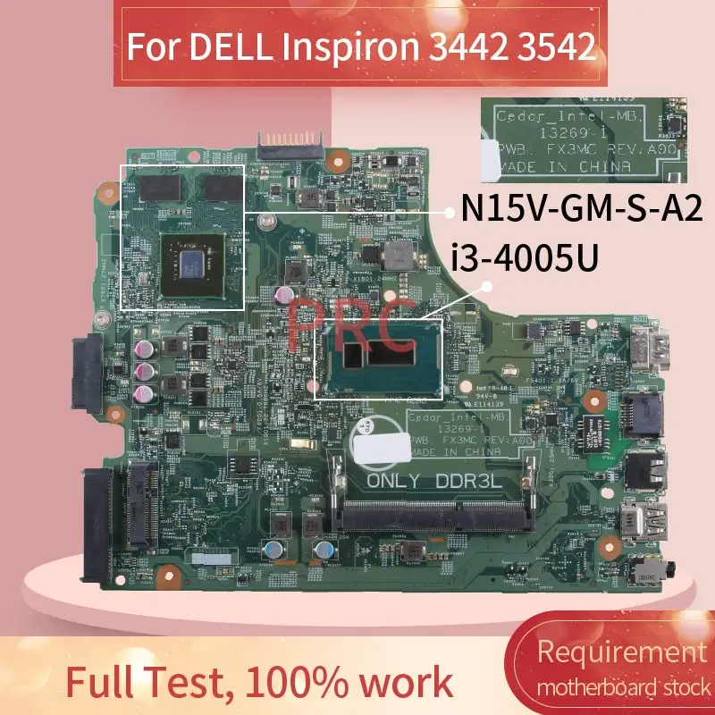 13269-1 FX3MC PWB Para DELL Inspiron 3442 3443 3542 3543 Notebook Mainboard I3-4005U SR1EK N15V ...