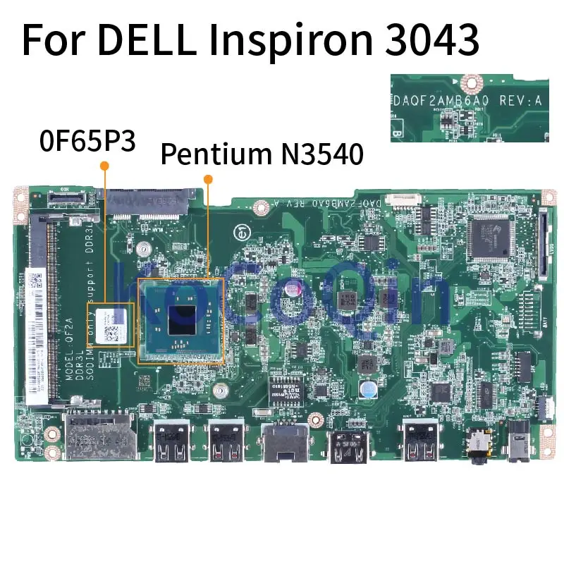 For-DELL-Inspiron-3043-Pentium-N3540-Notebook-Mainboard-0F65P3 ...