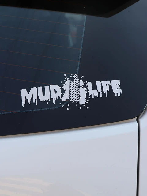 Mud Life Decal