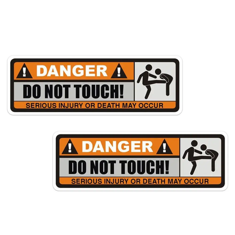 Danger Do Not Touch Funny