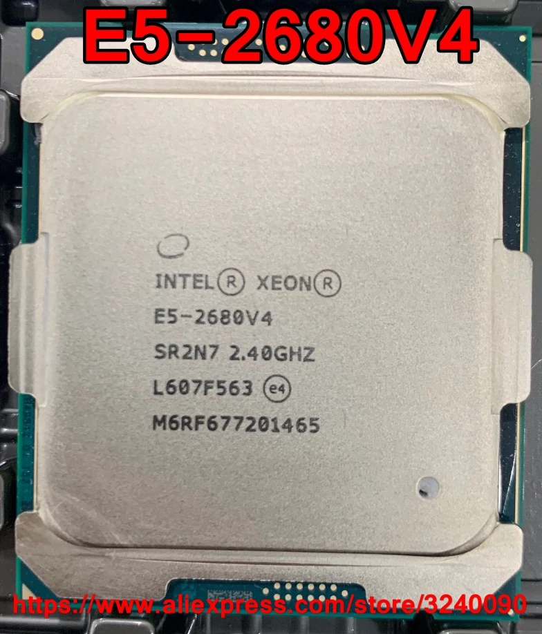 Intel Xeon CPU E5-2680V4 SR2N7 2.40GHz 14-Cores 35M LGA2011-3 E5-2680 ...