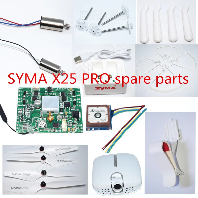 SYMA X25 PRO X25PRO RC Drone Spare Parts blade Guard motor GPS Receiver ...