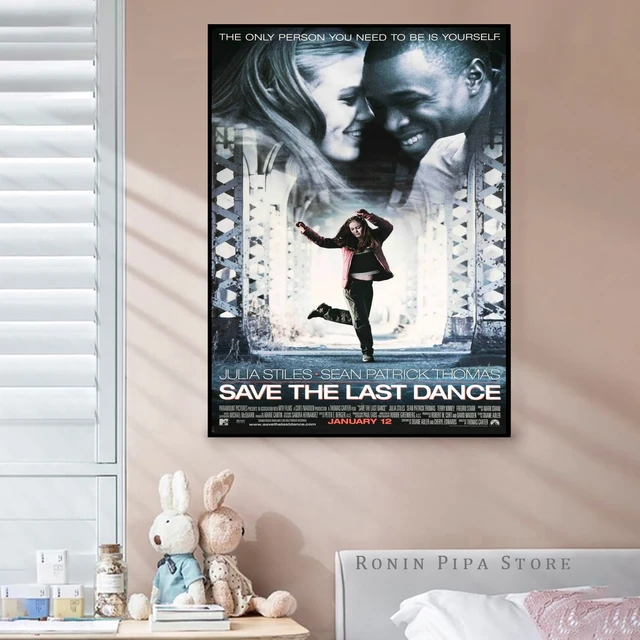 Save The Last Dance Poster
