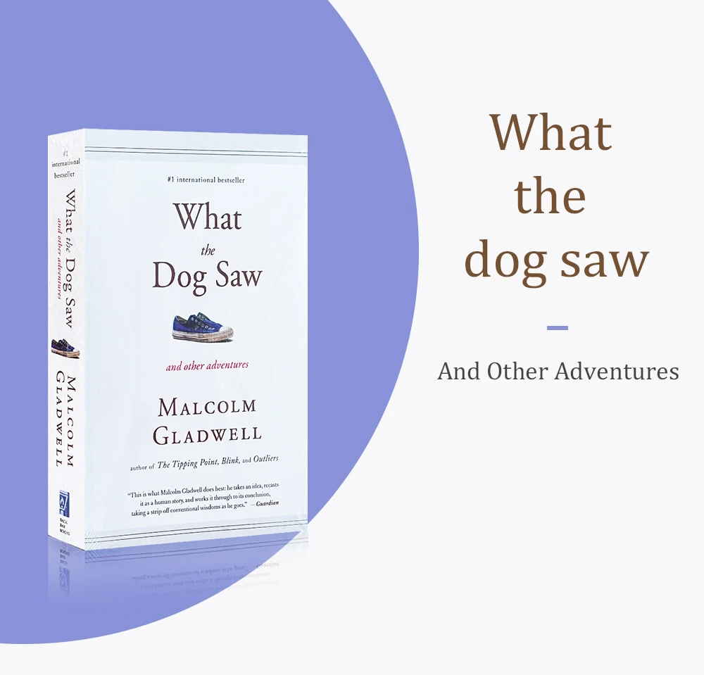 What The Dog Saw Gladwell