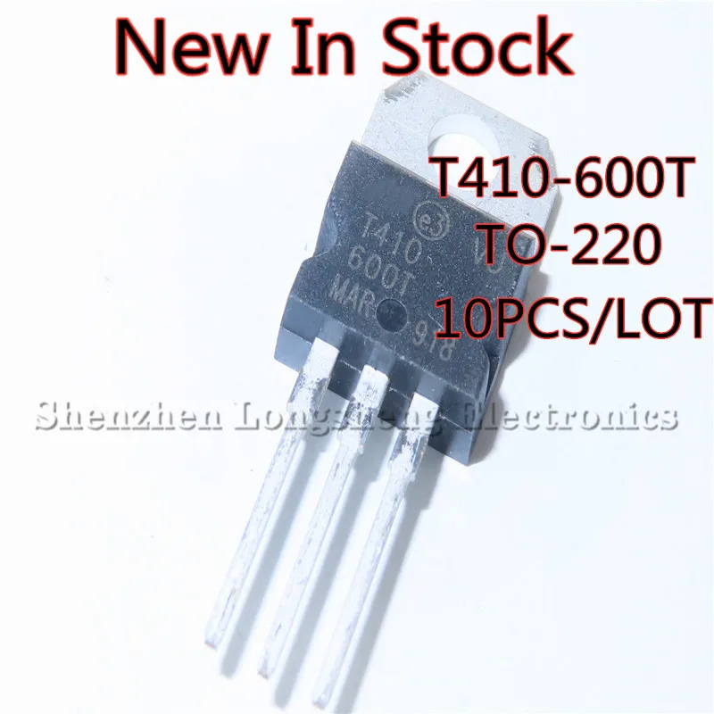 10 Pçs/lote T410-600t T410 To-220 Triac Tiristor Triode Em Estoque ...