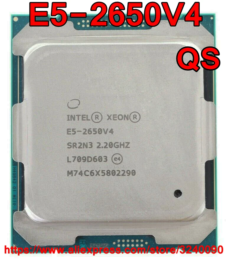 Intel Xeon CPU E5 2650V4 QS version 2.20GHz 12 Cores 30M LGA2011 3 E5 ...