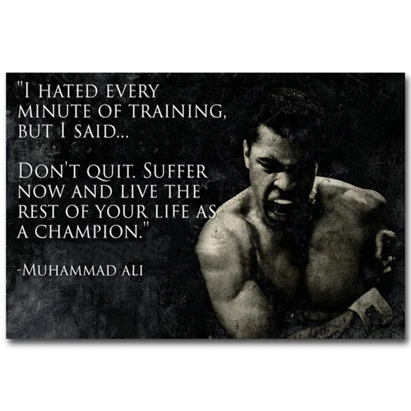 Muhammad Ali Quotes I Hated Every Minute Of Training
