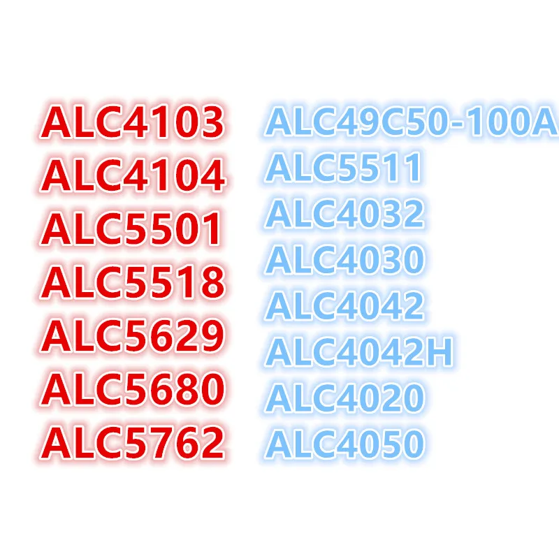 ALC49C50 100A ALC5511 ALC4032 ALC4030 ALC4042 ALC4042H ALC4020 ALC4050 ...