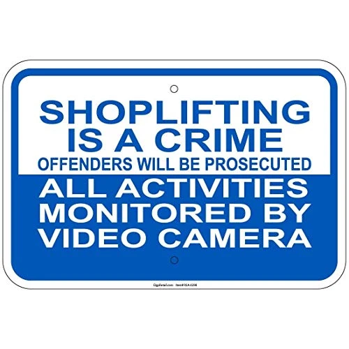 Shoplifting Signs