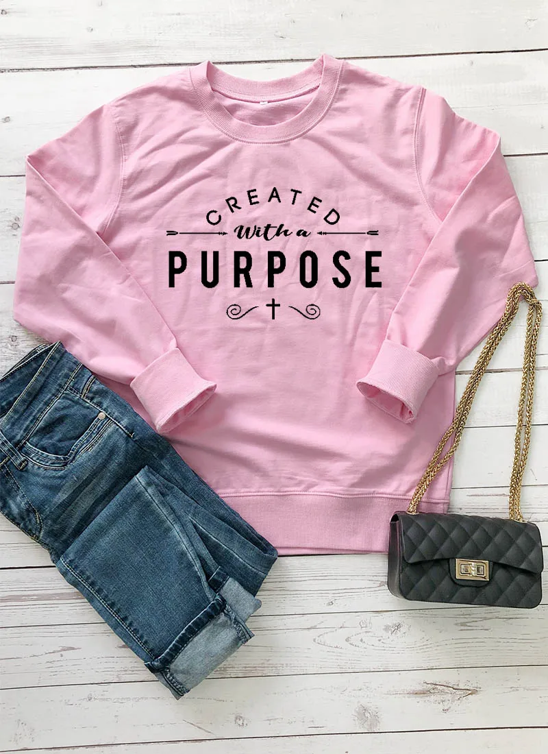 Spring Created With A Purpose Sweatshirt Funny Cotton O-neck Fashion ...