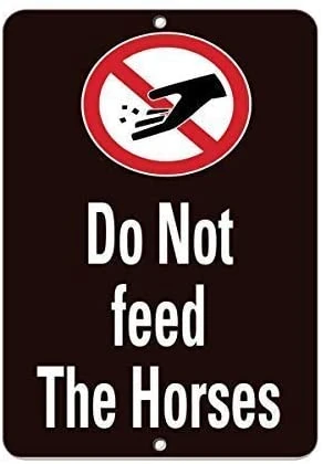 Funny Do Not Feed Sign