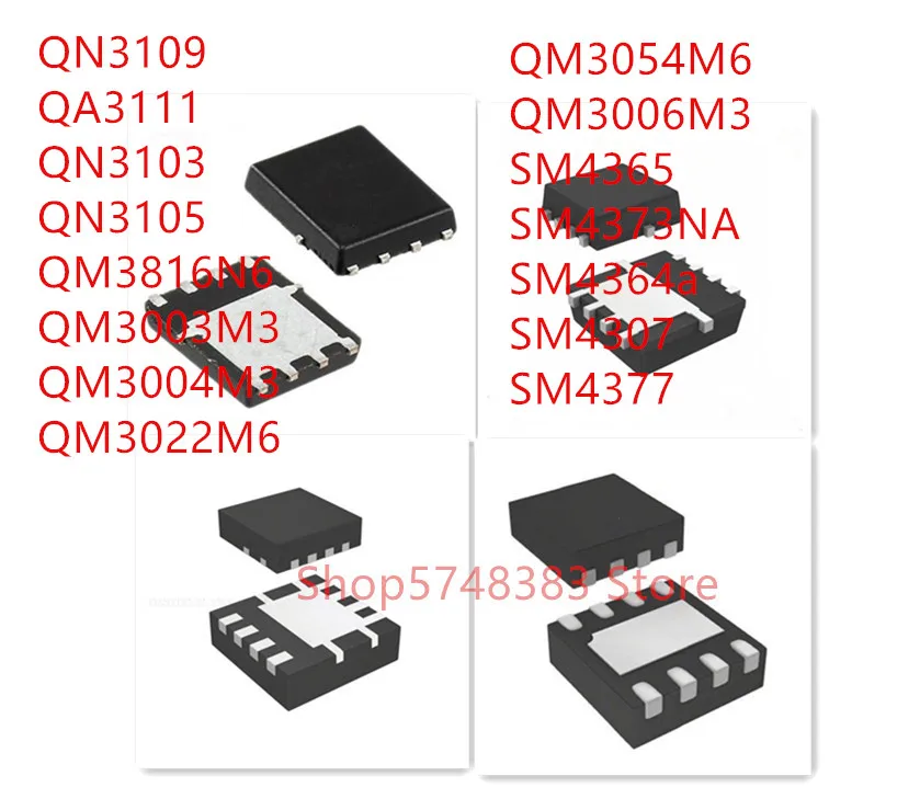 10PCS QN3109 QA3111 QN3103 QN3105 QM3816N6 QM3003M3 QM3004M3 QM3002M6 ...