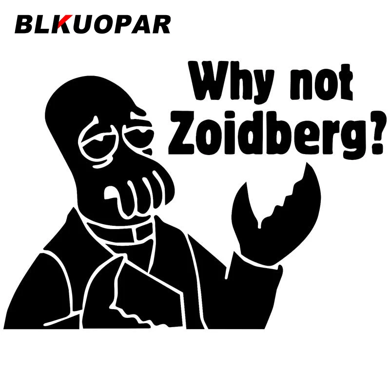 Why Not Zoidberg