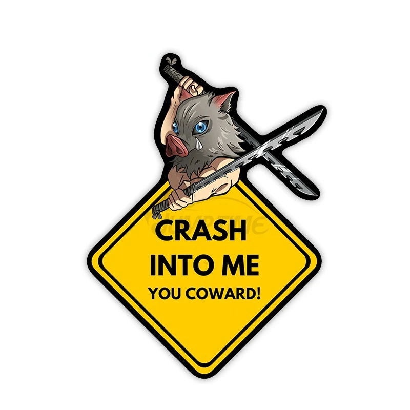 Crash Into Me You Coward Sticker at Carly Decosta blog