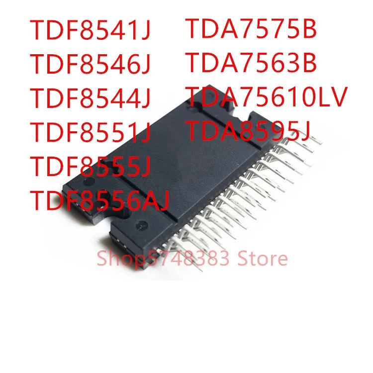 10PCS TDF8541J TDF8546J TDF8544J TDF8551J TDF8555J TDF8556AJ TDA7575B ...