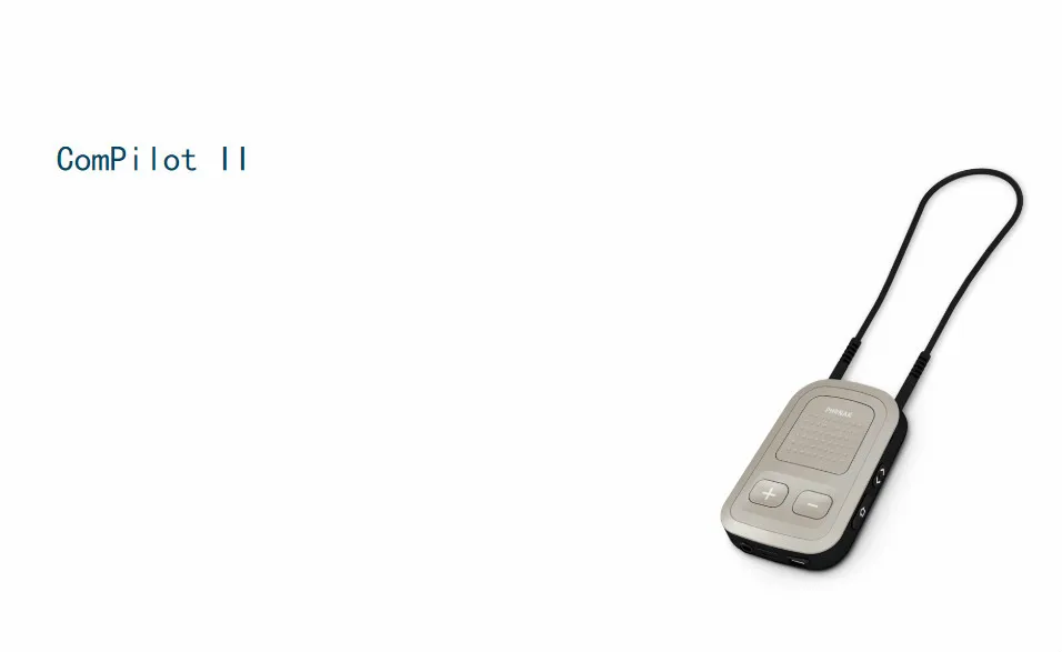 PHONAK tv Link II EasyCall II Compilot Air II pilotOne II RemoteMic