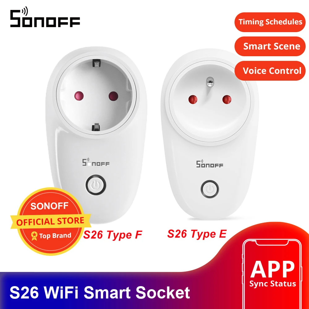 Sonoff S26 Eu Wifi Smart Socket Power Switch Eu E/f Plug App/vocie Remote Control Socket Outlet ...