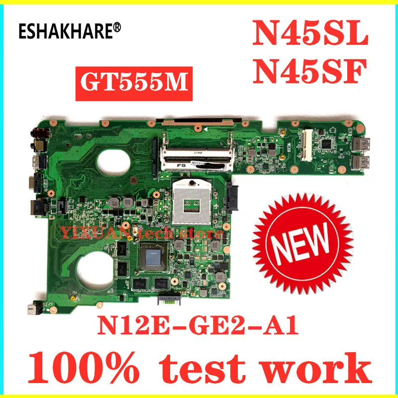 N45SF For ASUS N45S N45SL Notebook motherboard REV1.3 With GPU GT555M ...