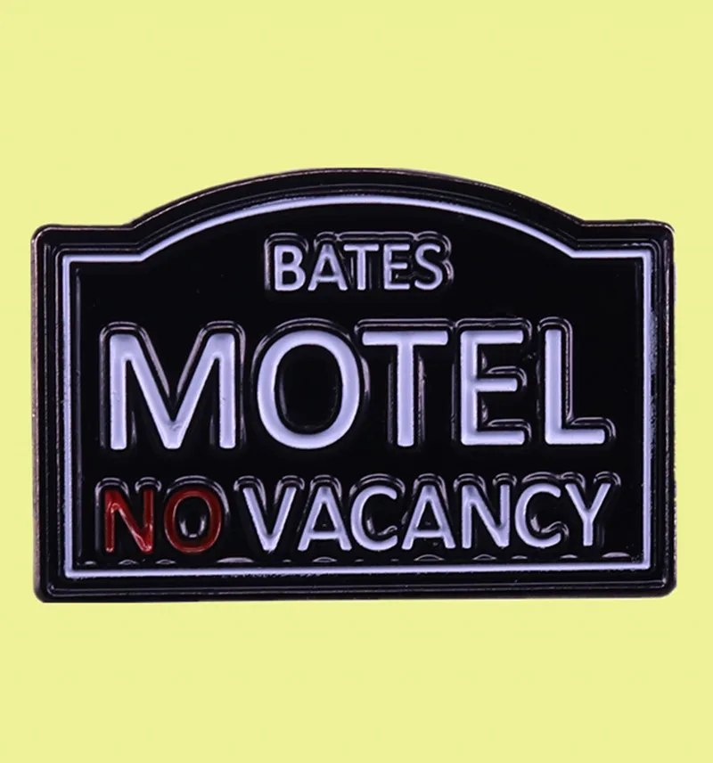 Bates Motel Psycho Sign