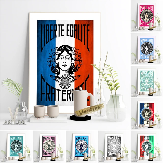 Liberte Egalite Fraternite Poster